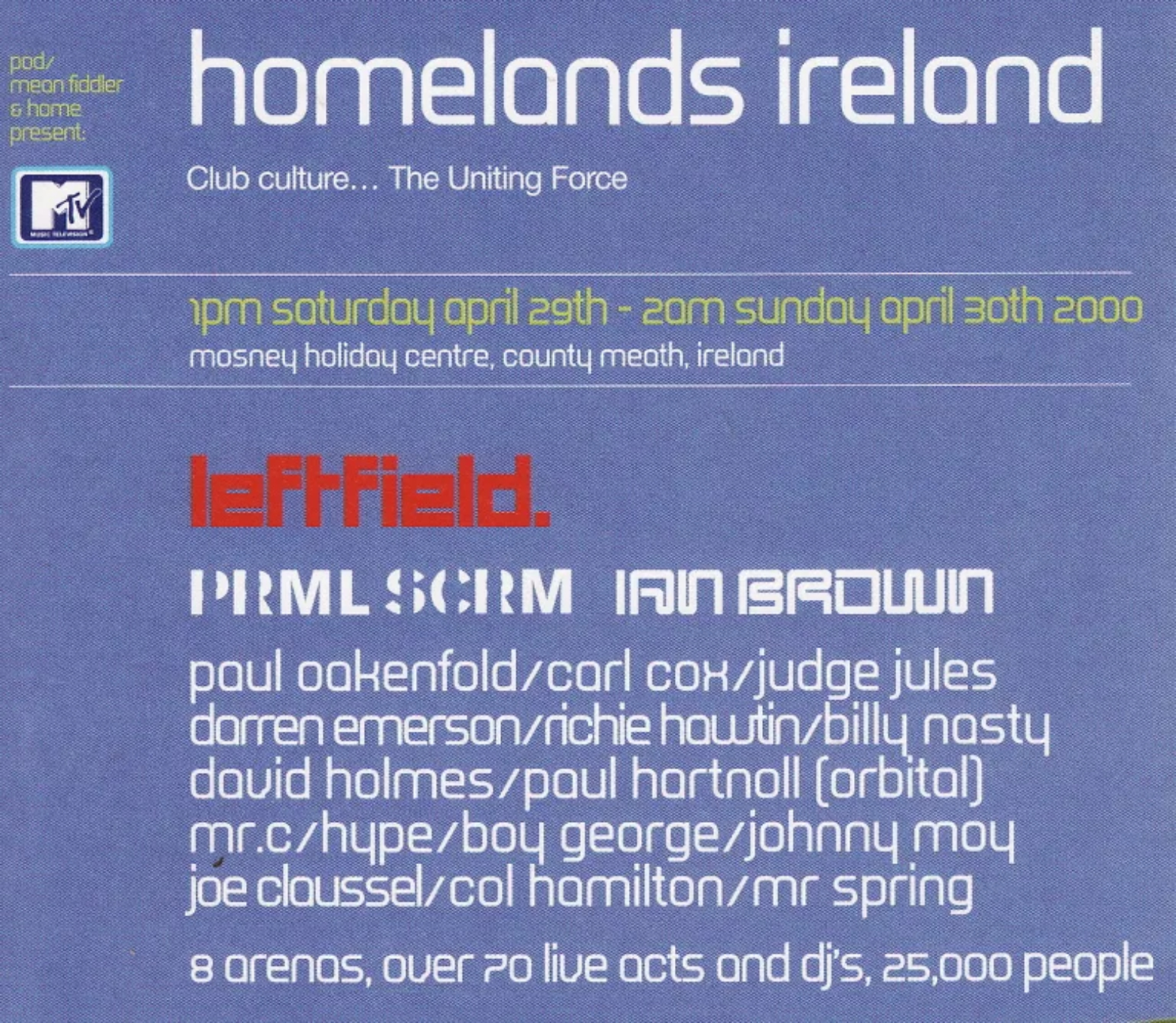 This video from Homelands Ireland 2000 always makes us smile - 909originals
